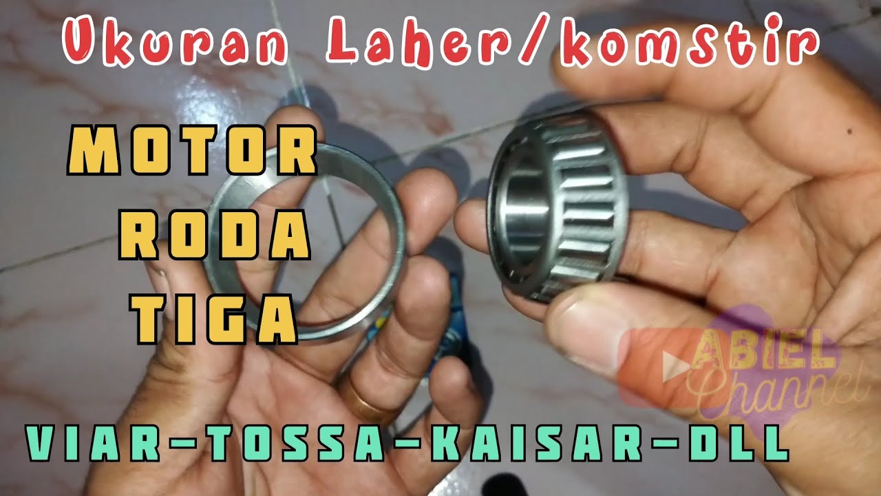 Laher/komstir || ukuran laher/komstir motor roda tiga viar tossa kaisar ...