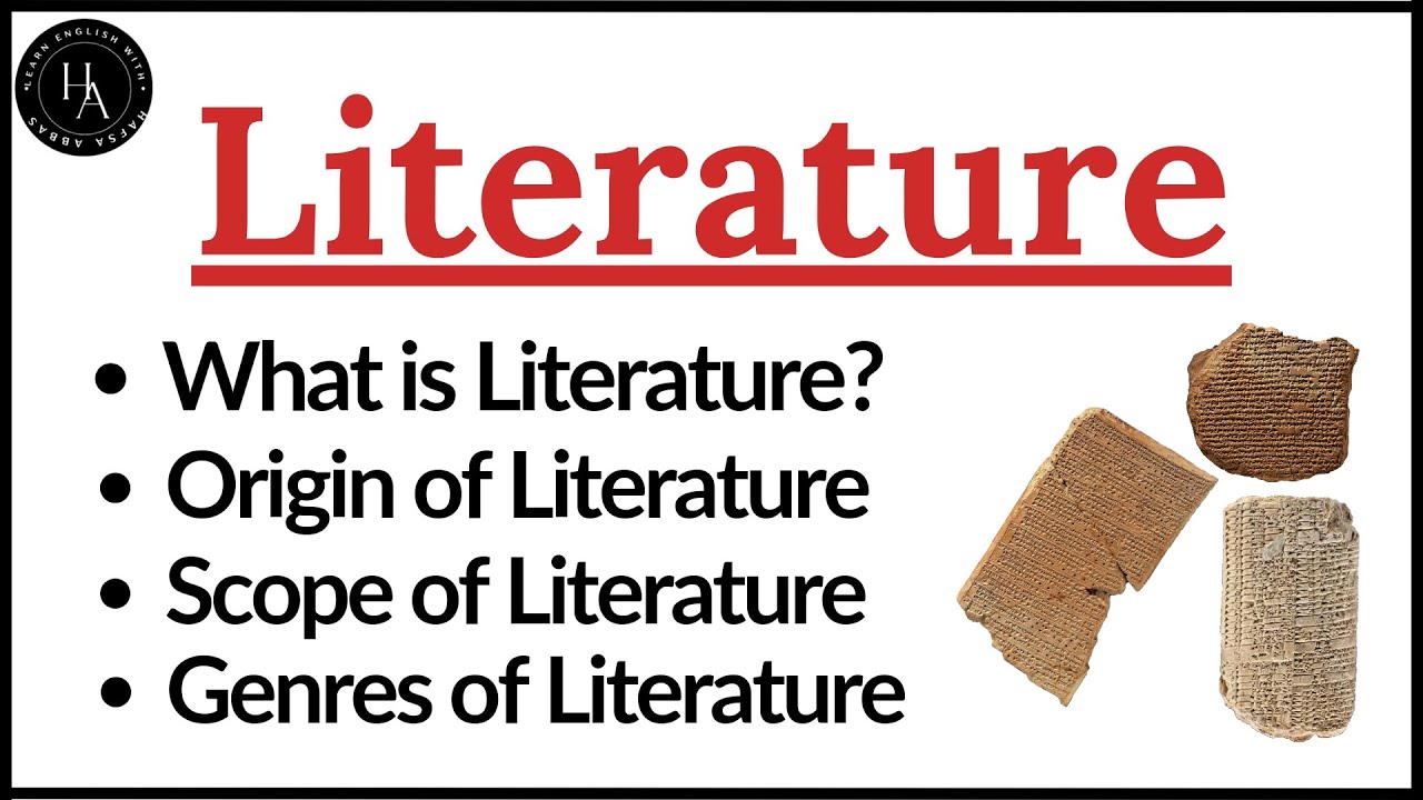 What is Literature| Literature Definition, Types, Origin and Scope ...