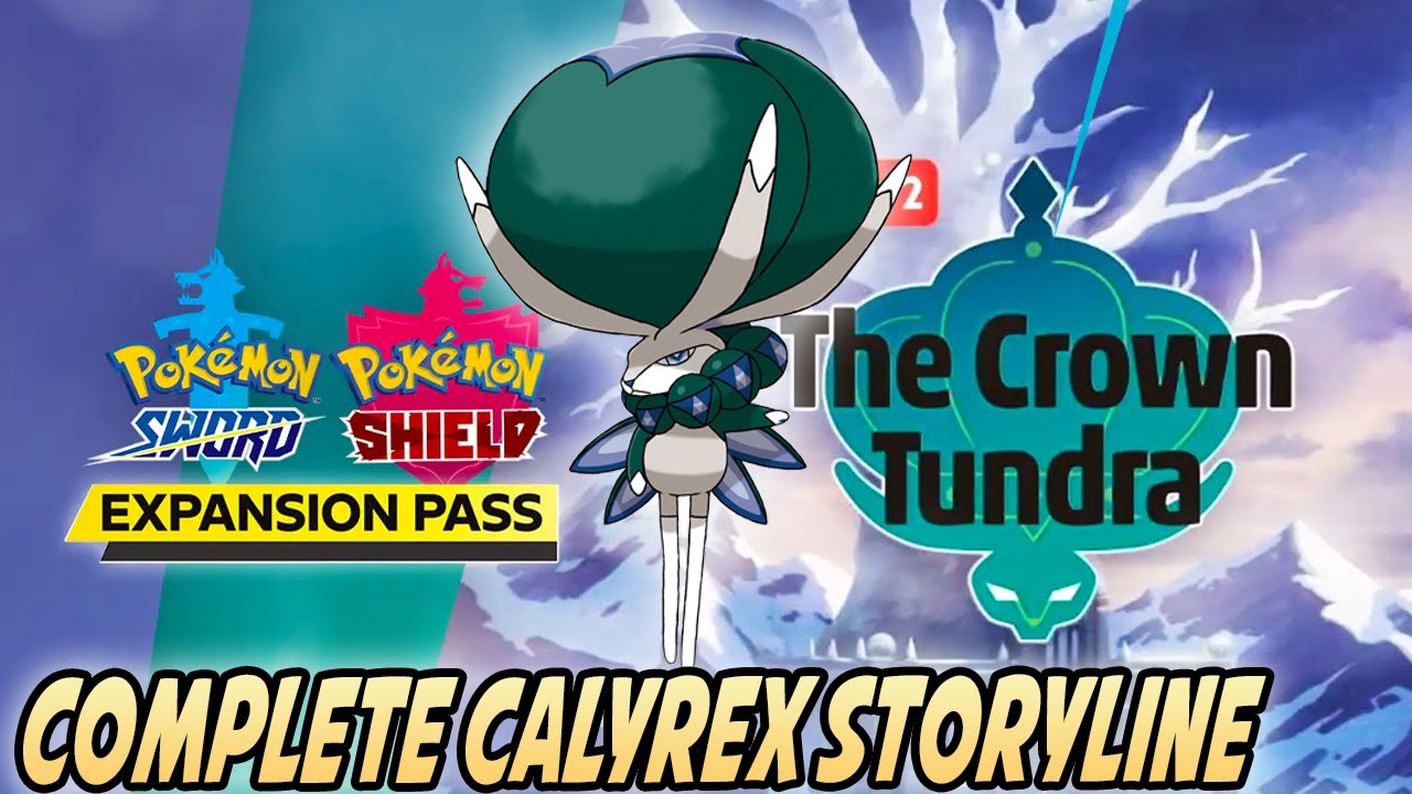 Complete Calyrex storyline in The Crown Tundra - Pokemon Sword & Shield ...