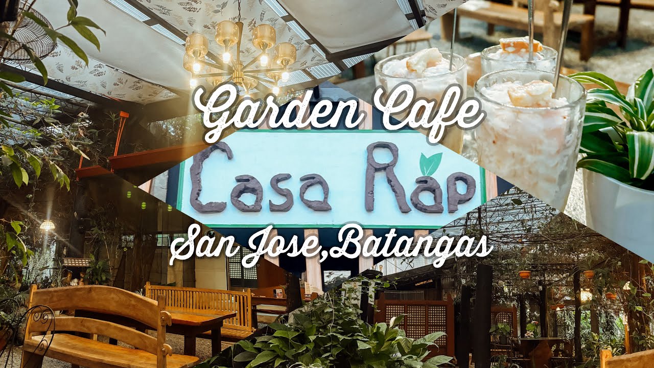 Garden Cafe Located at San Jose Batangas | Casa Rap | Must try Halo ...