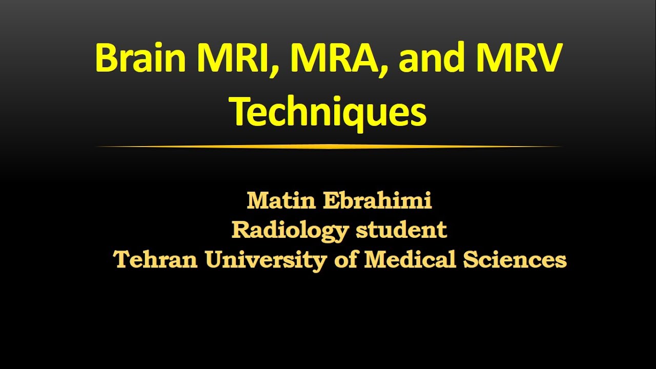 MedImag: Brain MRI, MRA, and MRV Techniques - YouTube