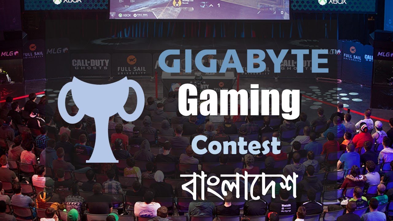 Gigabyte Bangladesh Gaming Contest 2016 - YouTube
