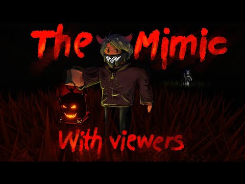Old Mimic Chapters w/ Viewers until Halloween Event Releases (hopefully ...