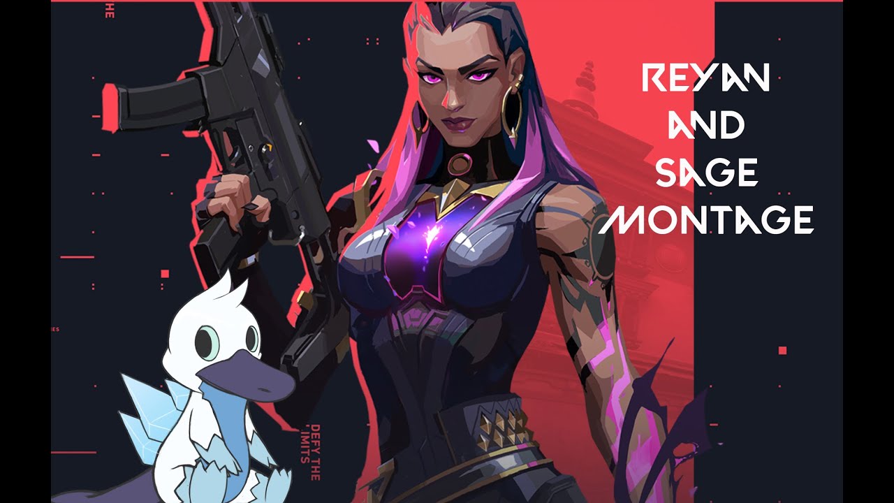 Reyna and Sage Montage [#Valorant] - YouTube