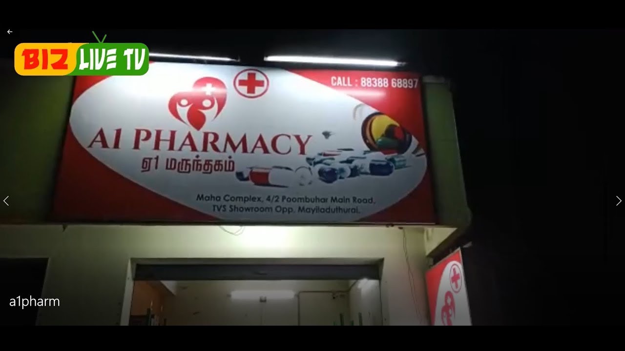A1 pharmacy, Mayiladuthurai | Tamilnadu | AllNearShop.com - YouTube