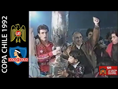 Unión Española 3-1 Colo Colo - Final Copa Chile 1992 - Resumen