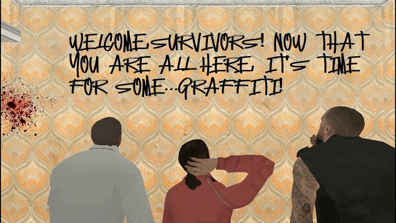 Left 4 Dead Graffiti Walls written by some other Survivors [Luckando ...