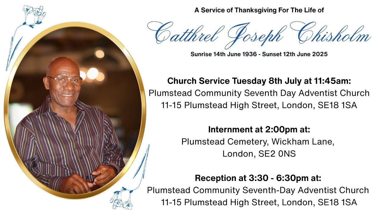 08/07/25- A Service of Thanksgiving for the life of Catthrel Joseph ...