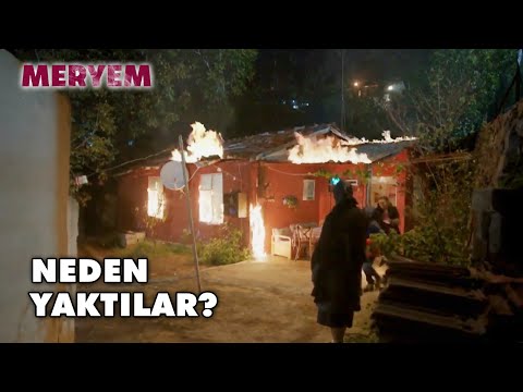 Meryem ve Selma'nın Evini Yaktılar! - Meryem 16. Bölüm
