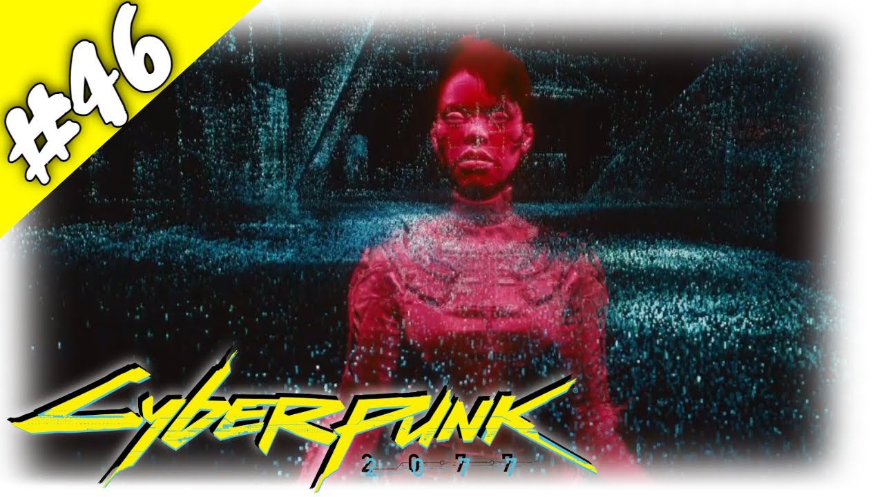 Cyberpunk 2077 #46 / Soulkiller und die Blackwall / Gameplay PC ...