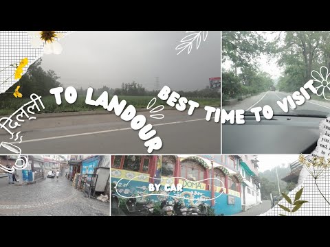 Delhi to landour by car || in raineee seasons #landour #travel #rain # ...