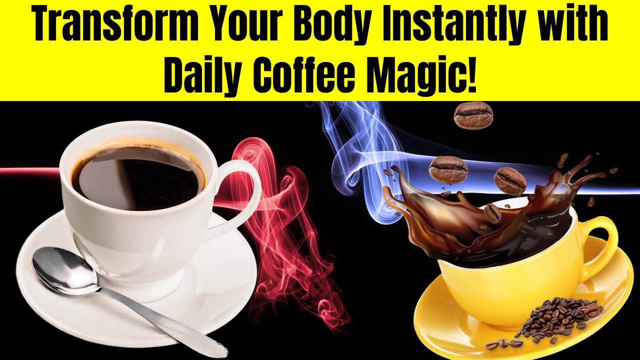 Daily Coffee Magic: Instant Body Changes! | HEALTHY FRIENDS | BESTIE ...