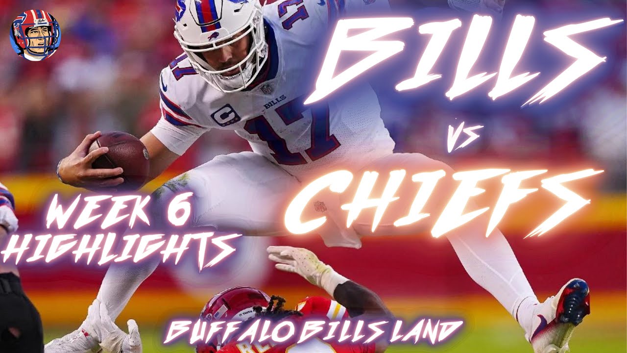 BILLS VS CHIEFS WEEK 6 THE REMATCH - Josh Allen, Bills Win EPIC game vs ...