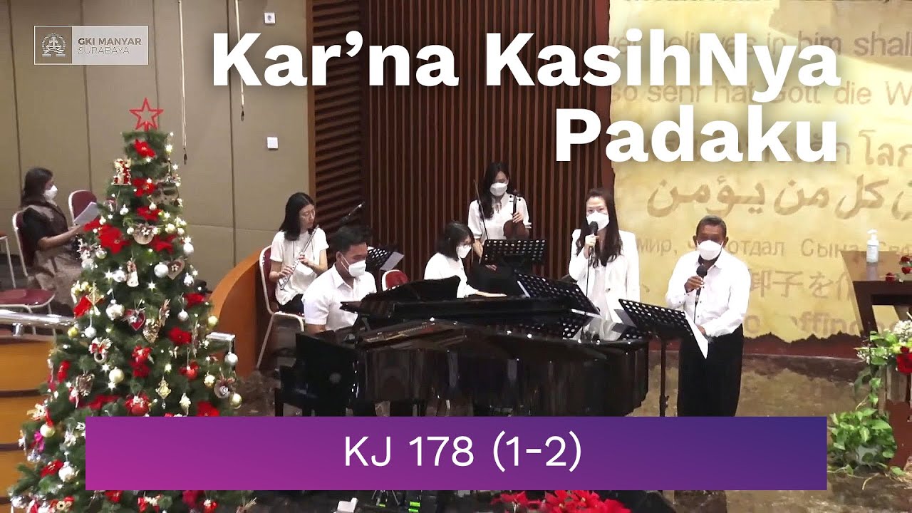KJ 178 (1-2) - Karna KasihNya Padaku (Kunci A# atau Bb) - YouTube