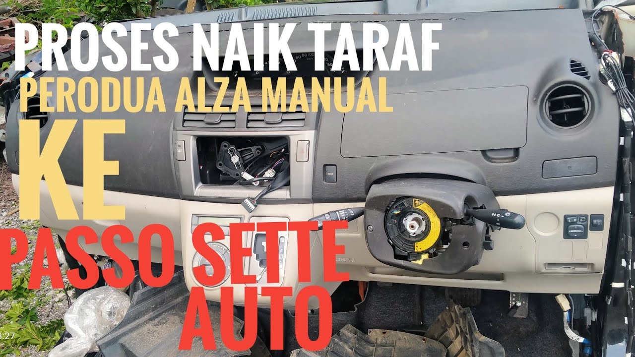 PROSES NAIK TARAF PERODUA ALZA KE TOYOTA PASSO SETTE JAPAN - YouTube