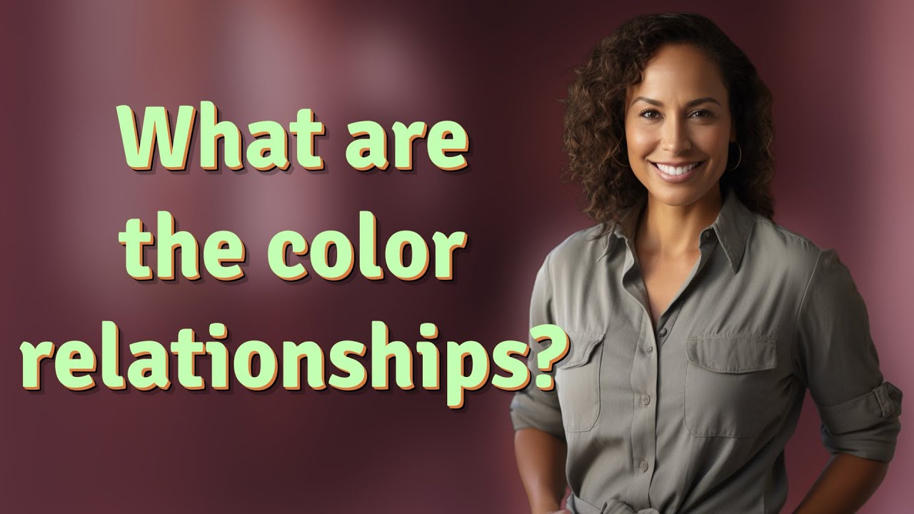 What are the color relationships? - YouTube