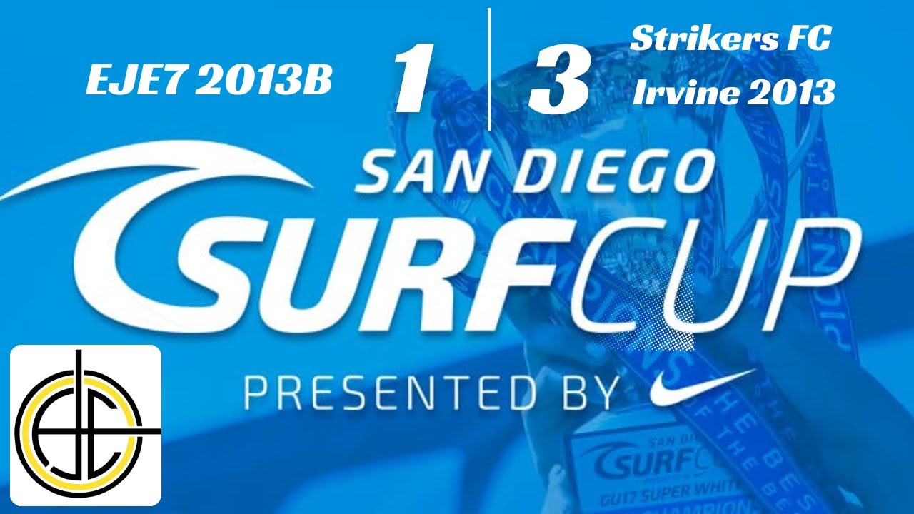 2025 San Diego Surf Cup EJE7 2013 Black vs Strikers FC Irvine - YouTube
