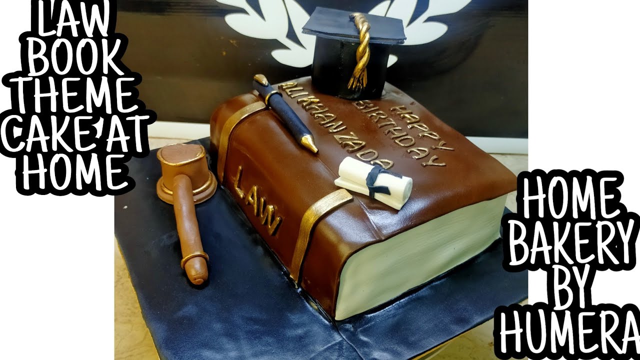 LAW BOOK THEME CAKE | DELICIOUS CAKE AT HOME | HOME BAKERY BY HUMERA ...