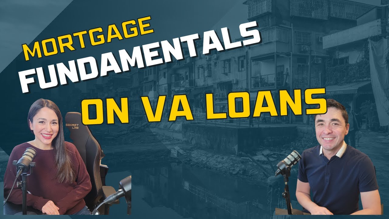 Mortgage Fundamentals on VA Loans - YouTube