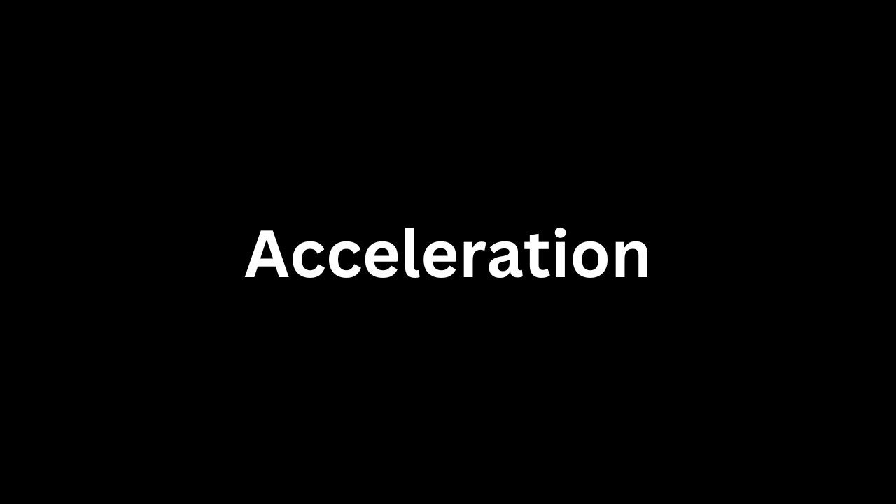 How To Pronounce Acceleration - YouTube