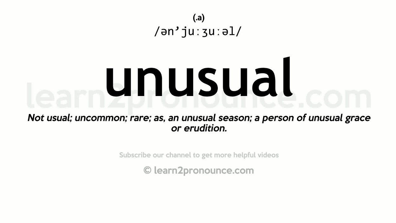 Pronunciation of Unusual | Definition of Unusual - YouTube