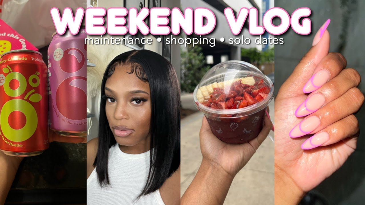 VLOG: LOTS OF SELF MAINTENANCE + SMOOTHIE KING ACAI BOWL + SOLO BRUNCH ...