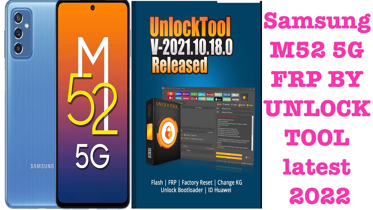 SAMSUNG M52 5G | FRP REMOVE | BY UNLOCK TOOL | LATEST 2022 | SAMSUNG ...