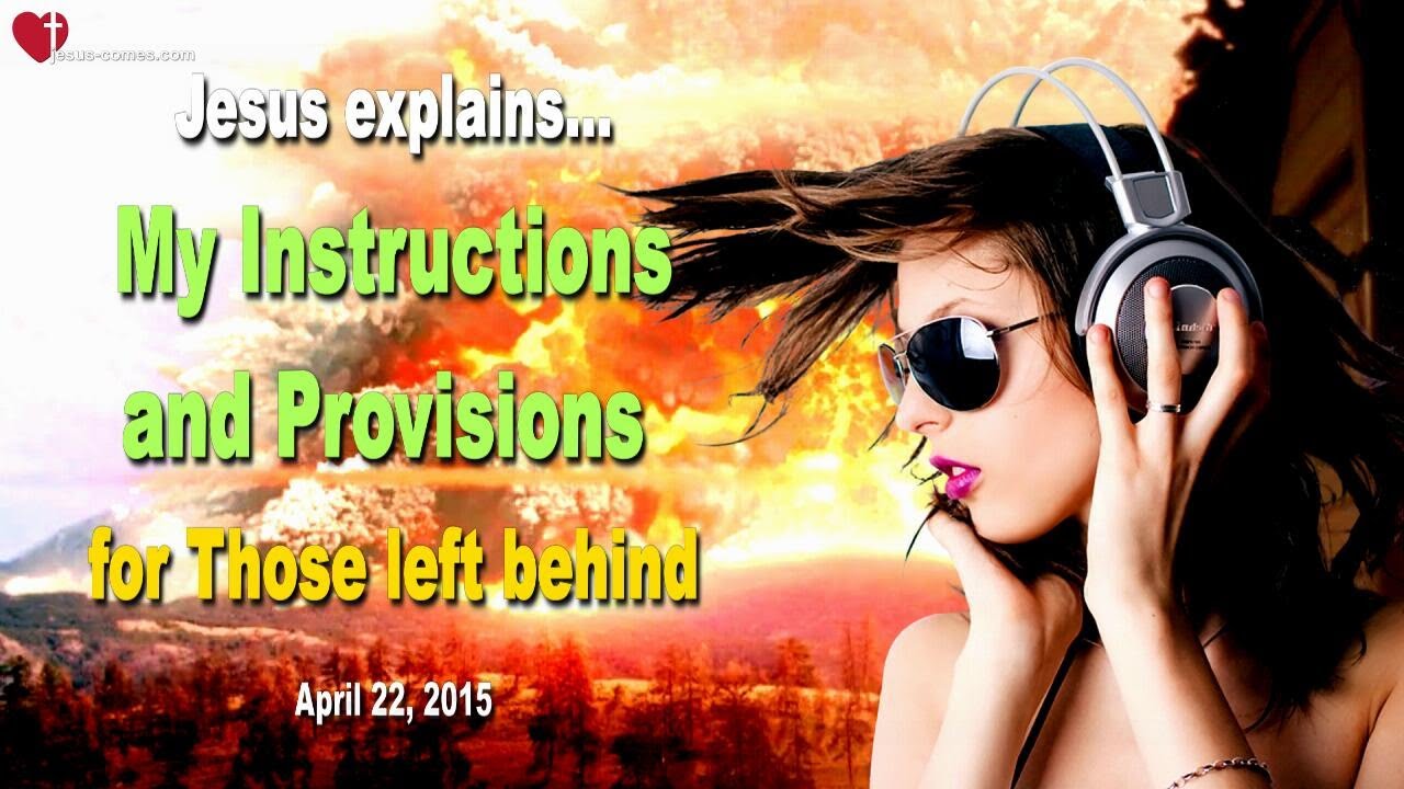 Tribulation... My Provisions and Instructions for Those left behind 🙏 ...