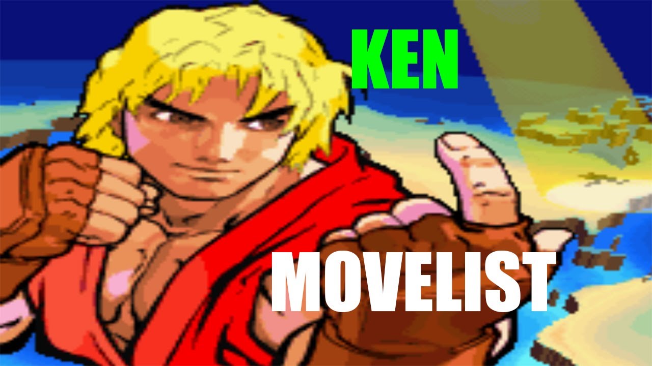 Street Fighter III: New Generation - Ken Move List - YouTube