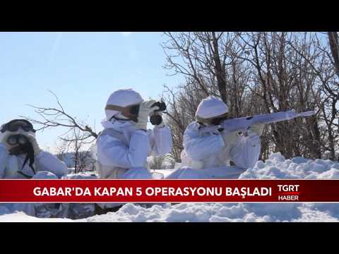 Gabar'da Kapan 5 Operasyonu Başladı