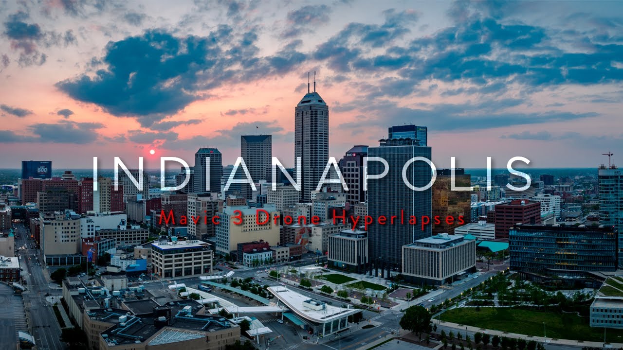 Indianapolis Skyline Drone Hyperlapses 2022 - YouTube