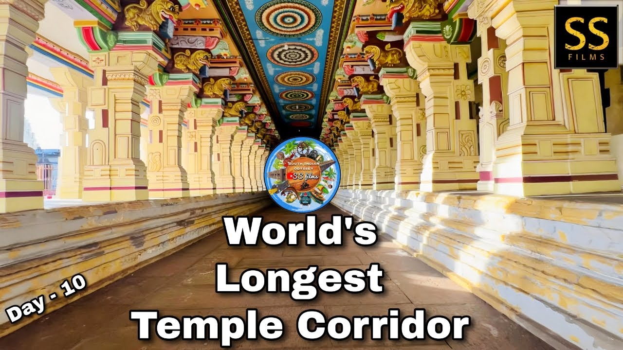 World's Longest Temple Corridor || Rameshwaram || Day - 10 || South ...