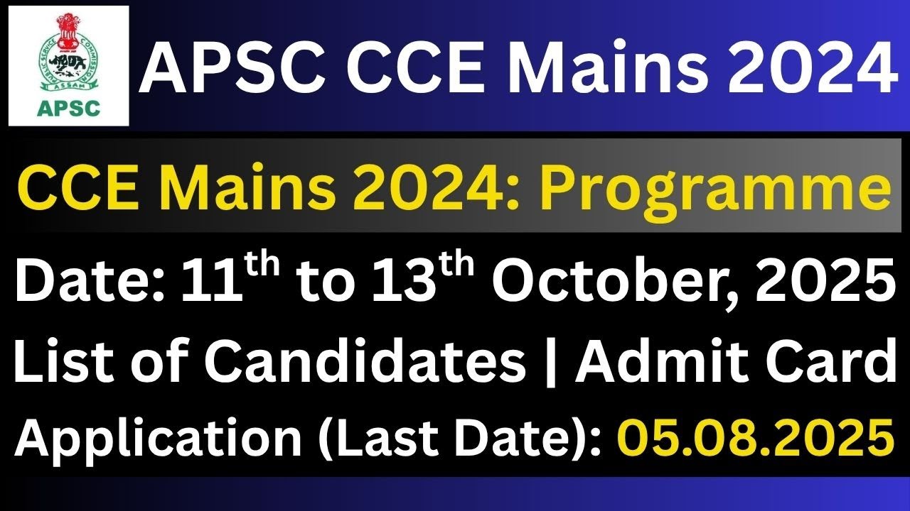 APSC CCE Main 2024: Programme | Date - YouTube