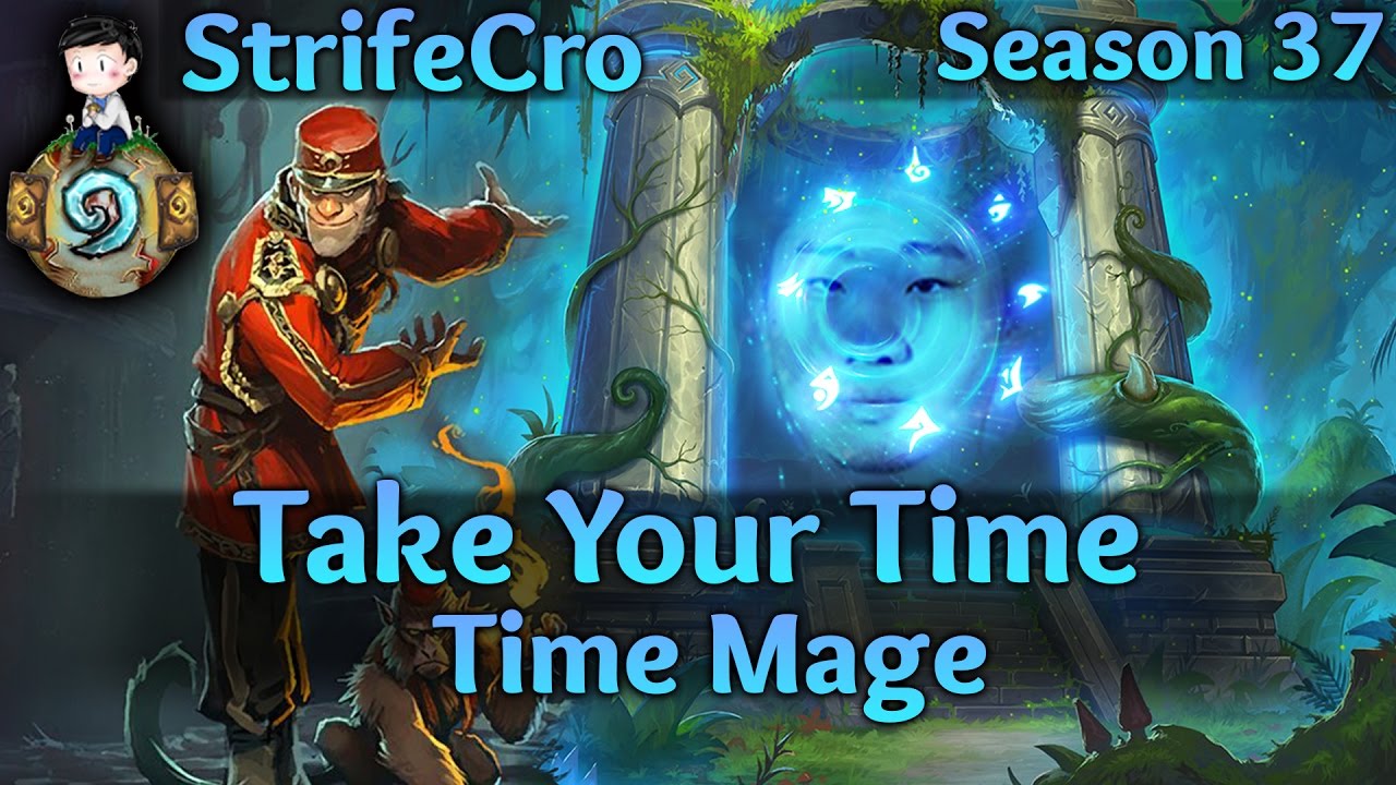 Hearthstone Time Mage: Take Your Time - YouTube