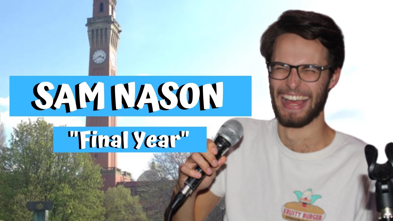 Sam Nason - Final Year | One Night Stand-Up - YouTube