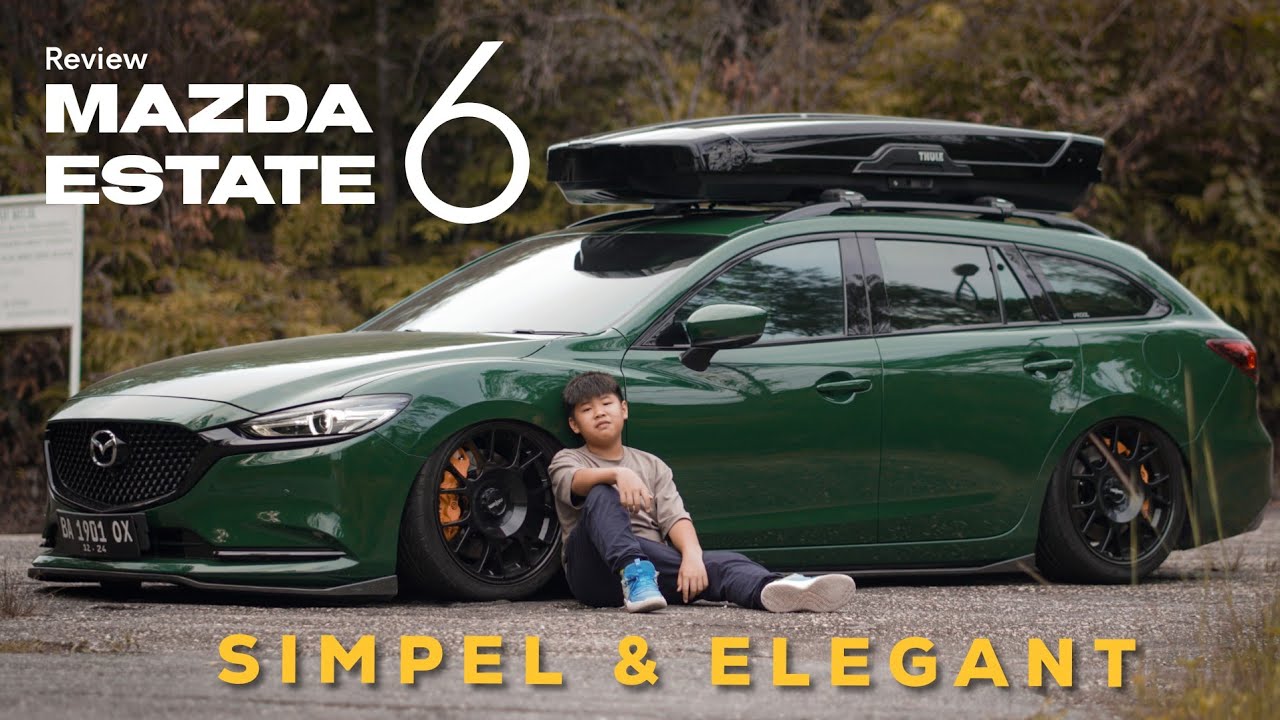Mazda 6 Estate Modif Simple dan Elegant but not play play. # ...