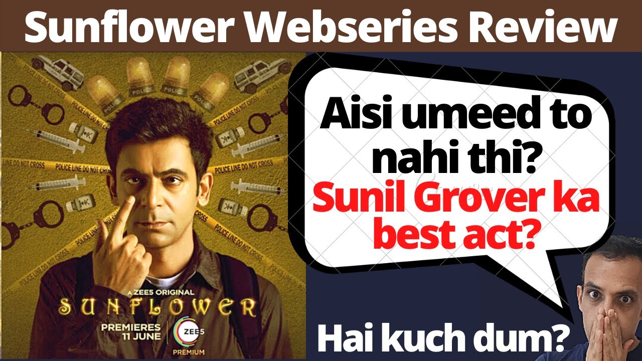 Sunflower Review I Sunflower Web Series Review I Zee5 I Sunflower Series Review I Sunflower ...