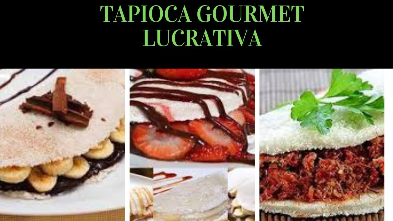 Curso de Tapioca Gourmet Lucrativa! - YouTube