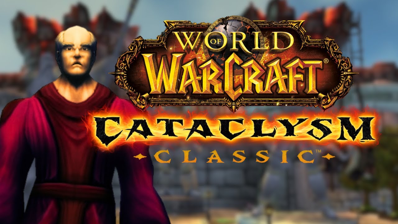 I Played World of Warcraft Cataclysm for the first time ever. - YouTube