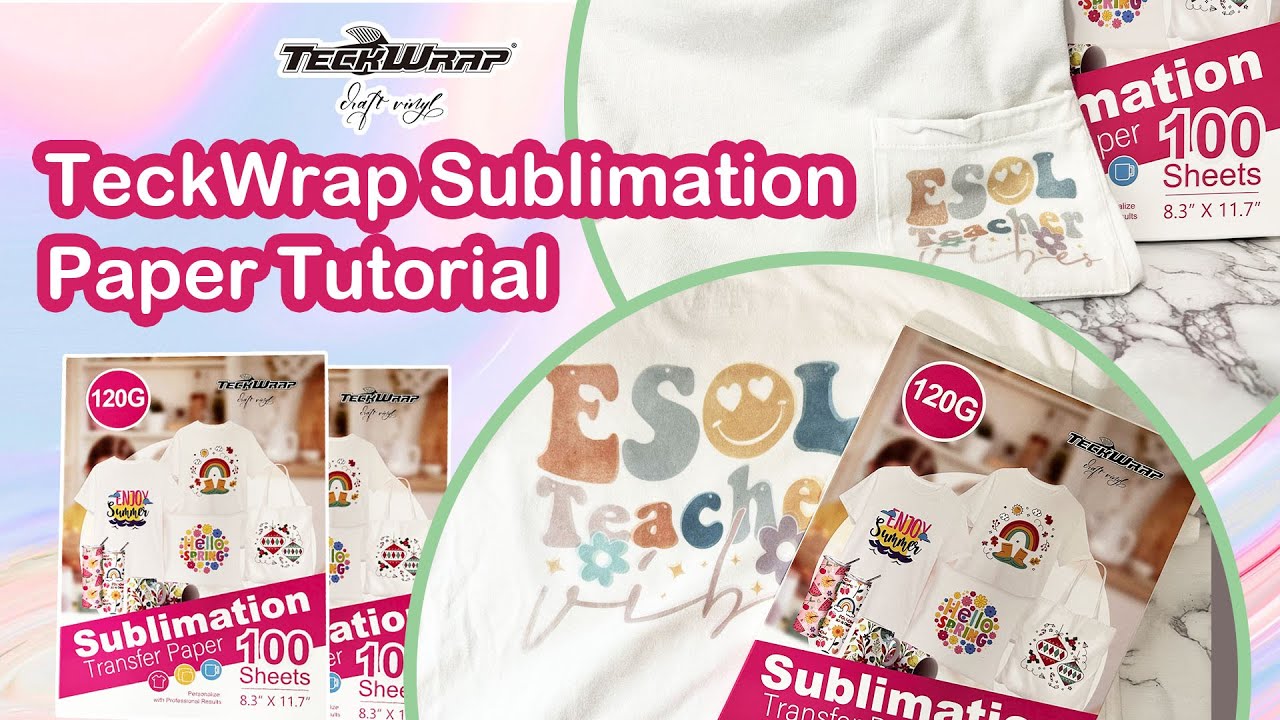 How to Sublimate Decals on T-shirt Using TeckWrapCraft Sublimation ...