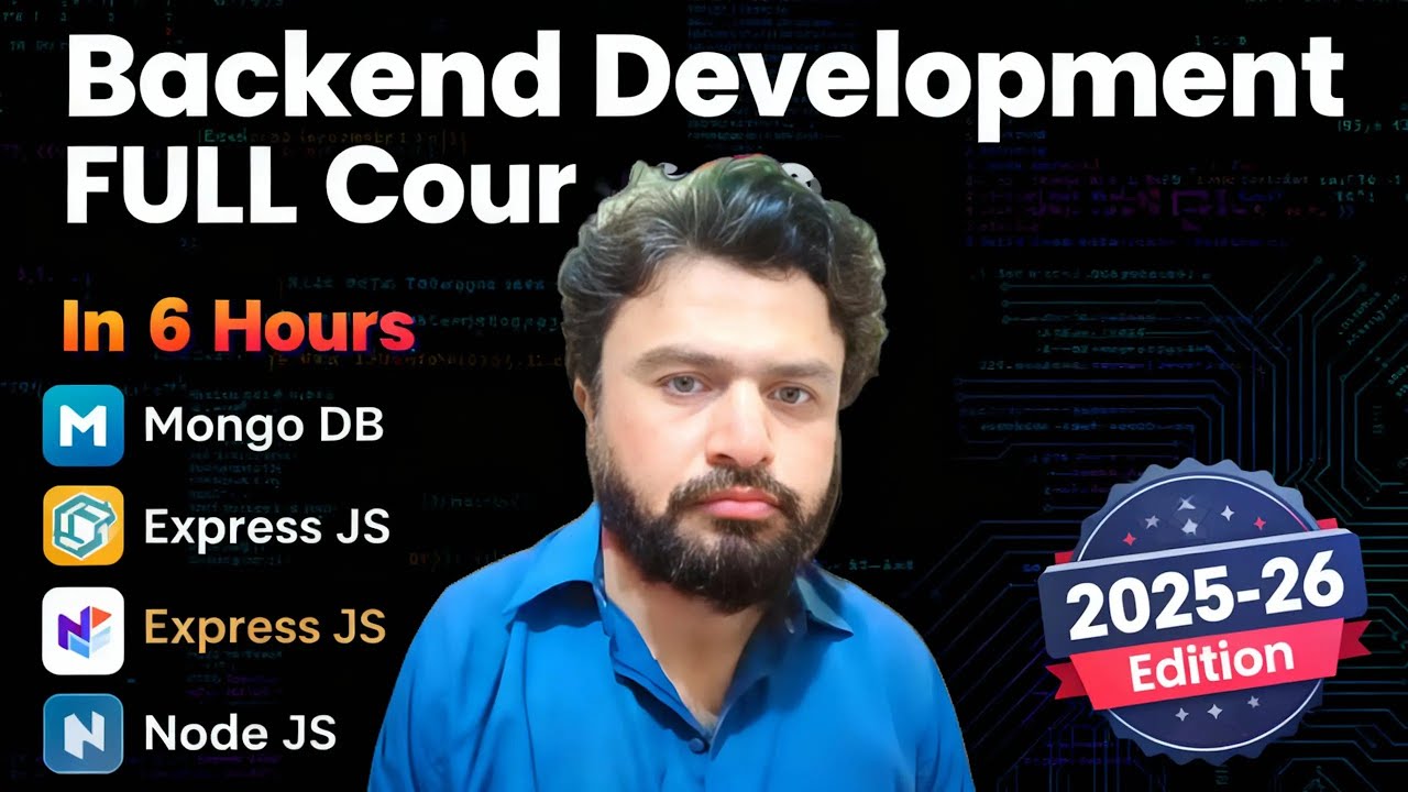 🔥Backend Development FULL Course - In 6 Hours (Mongo DB, Express JS ...