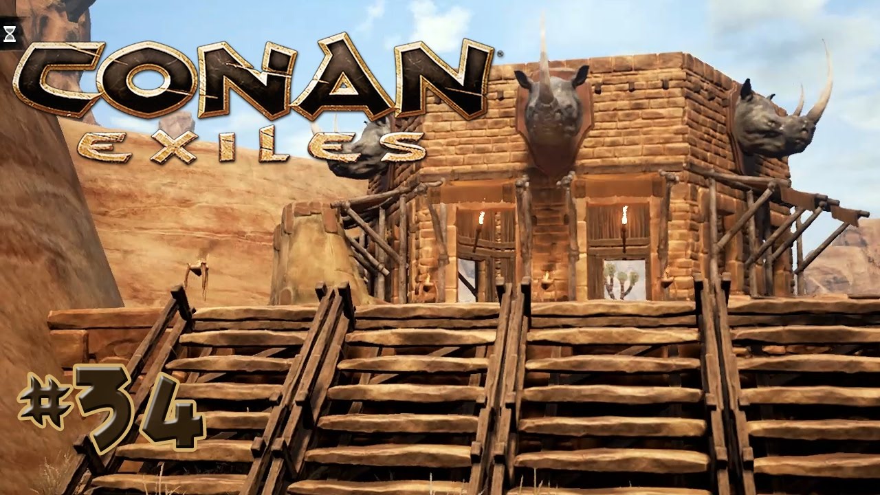 Conan Exiles 34 • Viel Neues • Gameplay German • Deutsch Youtube