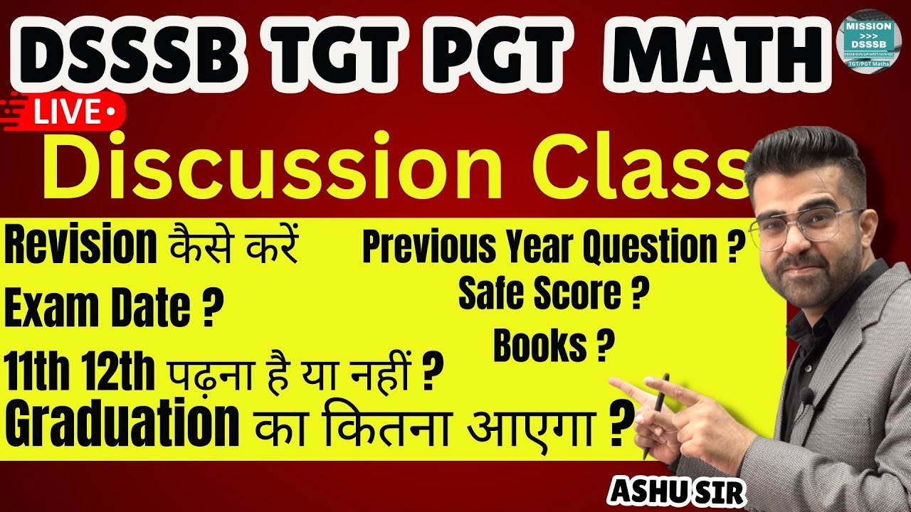 DSSSB TGT PGT Maths Discussion Live Class on App - MISSION DSSSB - YouTube