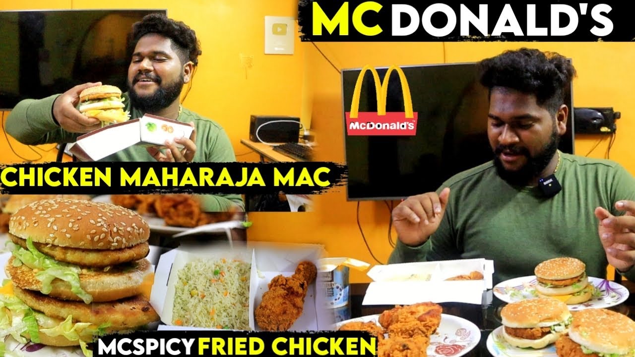 McDONALD’S REVIEW - Chicken Maharaja MAC,McSpicy Fried Chicken & Three ...