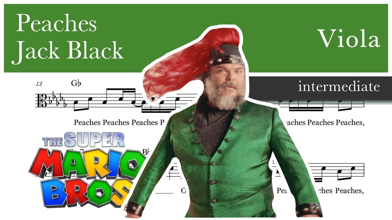 Peaches - Jack Black – Super Mario Bros Movie - Viola sheet music ...
