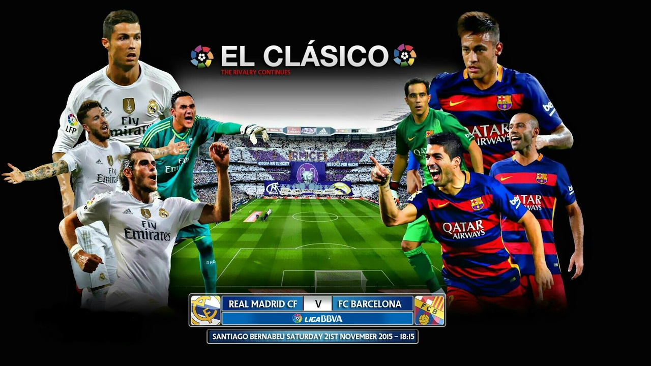 EL Classico Rivals Meet Today | Real Madrid vs Fc Barcelona - YouTube