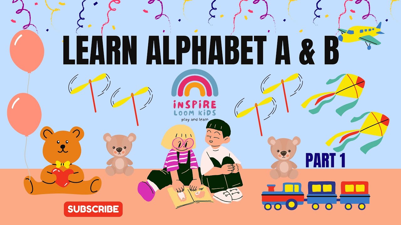 Play and Learn Alphabet A & B Part 1| Play and Learn | Enjoy and Learn ...