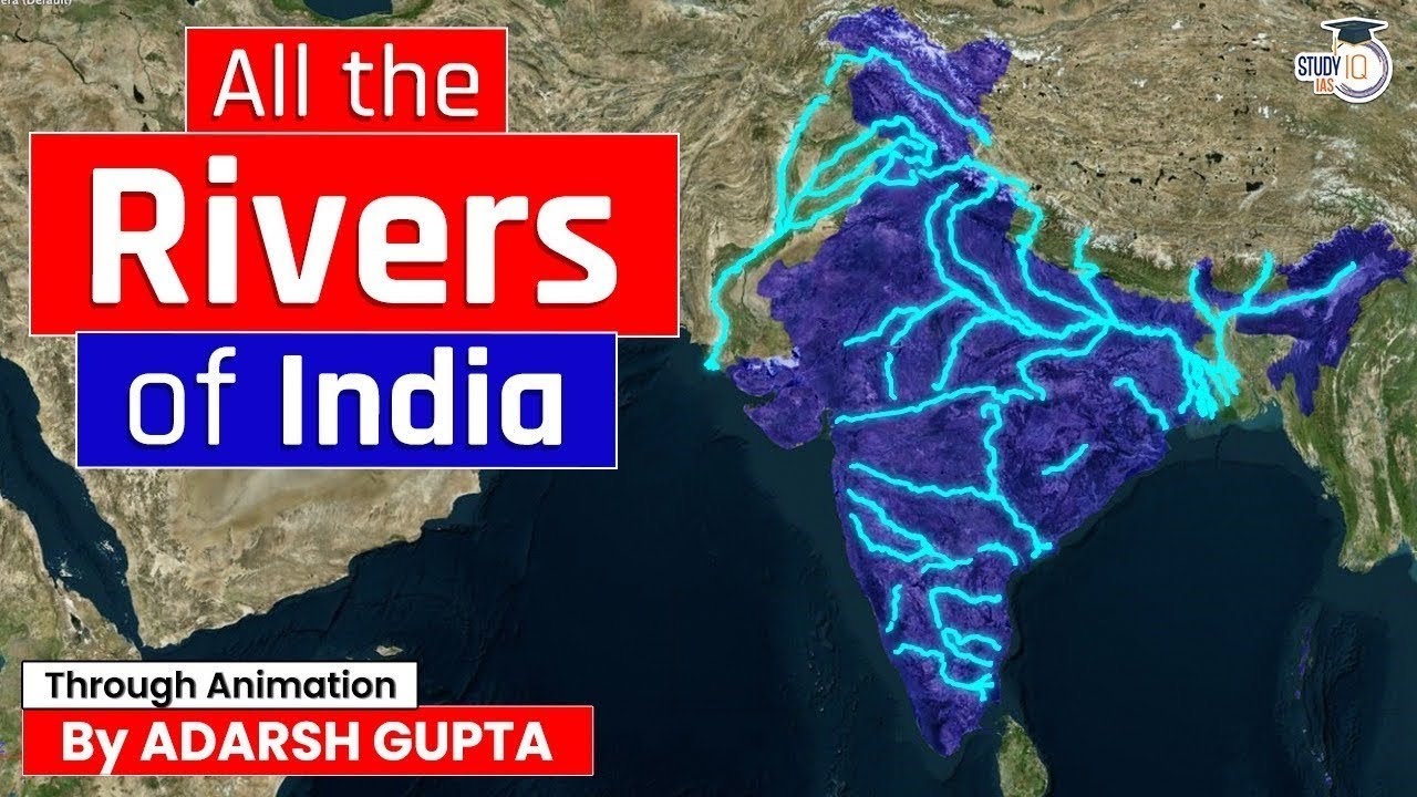 All Rivers of India through Animation | GS Geography for UPSC CSE ...