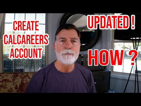 Step 1: How to Create CalCareers Account (As of 9/16/21)