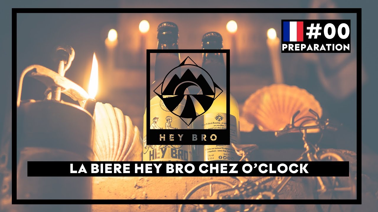 HEY BRO - #0 - The official Hey Bro beer by O'clock Brewing - YouTube